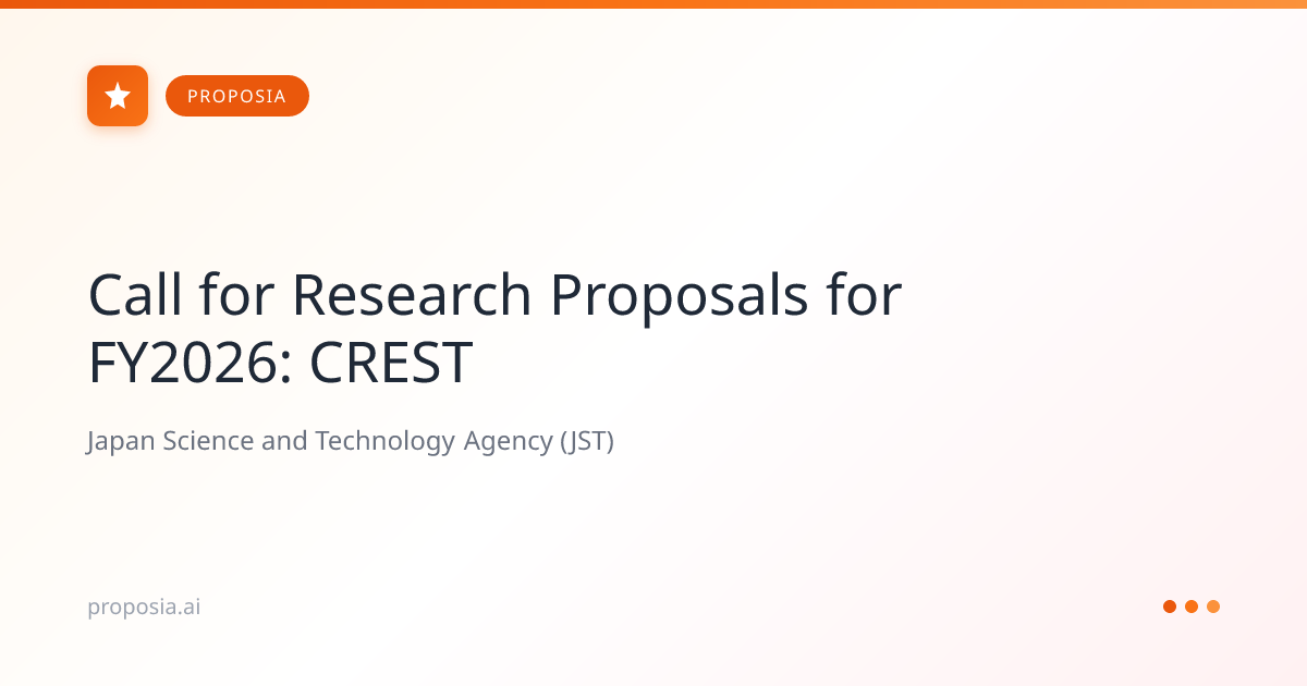 Call for Research Proposals for FY2026: CREST — Deadline 22 November ...