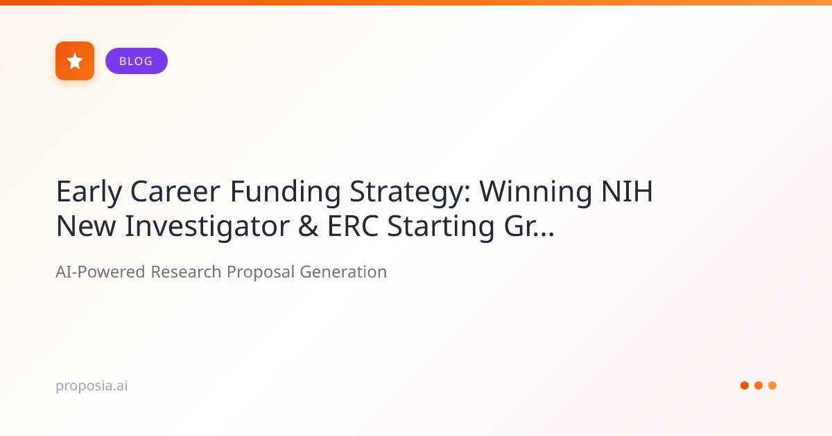 Early Career Funding Strategy (2026): NIH K99, NSF CAREER & ERC ...